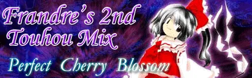 Frandre's 2nd Touhou Mix
